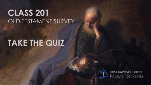 Class 201: Old Testament Survey Quiz - ProProfs Quiz